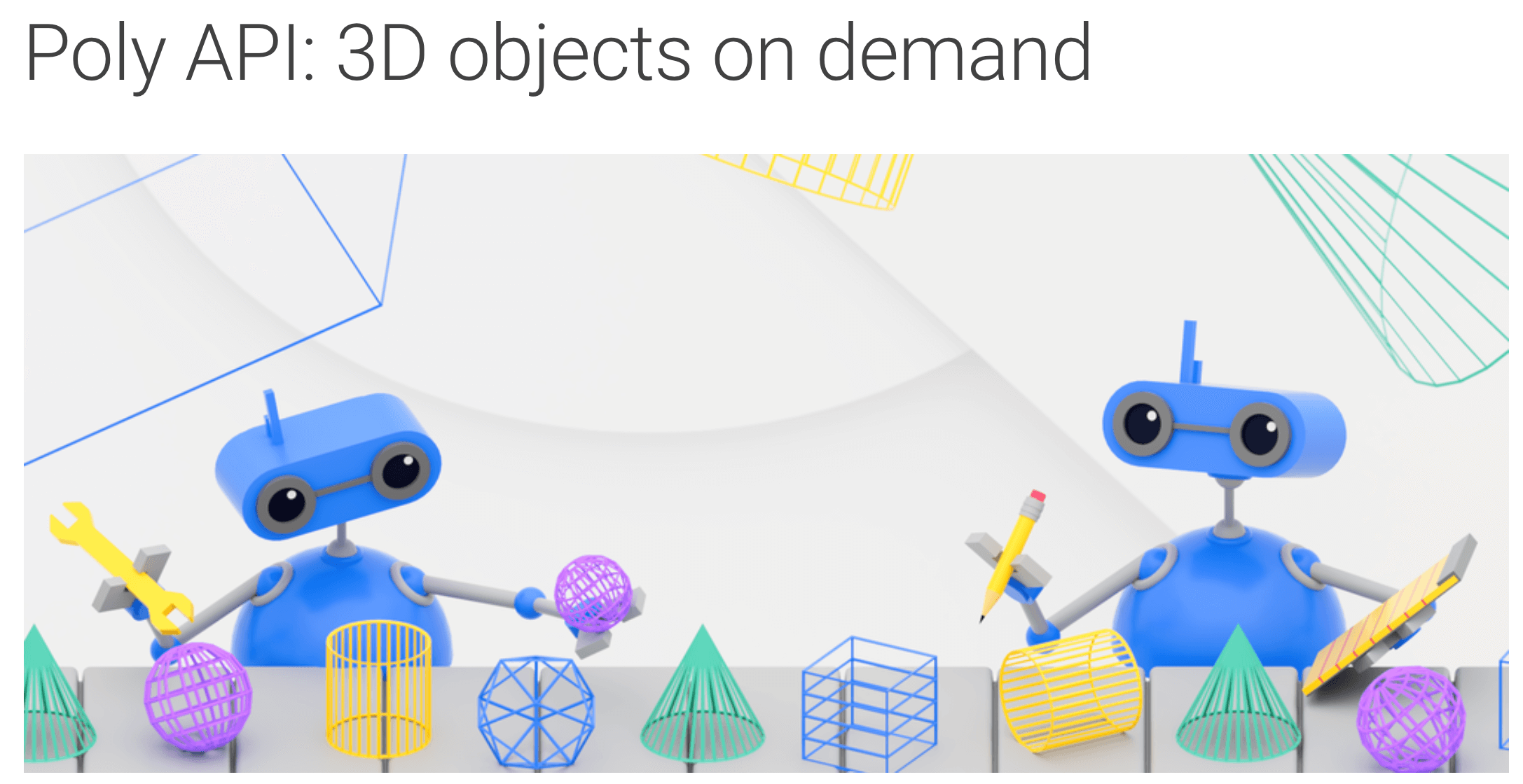 Google、VR/AR向け3Dオブジェクトライブラリ「Poly」をVR内で直接統合できる「Poly API」を発表。Unity、Unreal用にはPoly Toolkitを公開 | Seamless